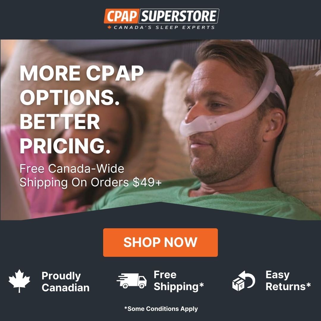 CPAP Superstore Canada: Buy Online For Expert Care & Best Prices